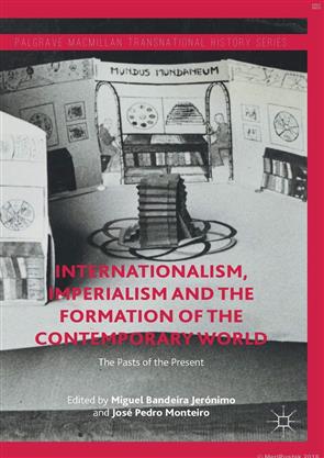 Internationalism Imperialism and the Formation of the Contemporary ...
