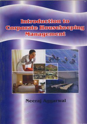 Introduction To Corporate Housekeeping Management, Food Science and ...