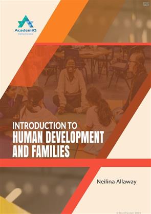 Introduction To Human Development And Families, Sociology, Academiq