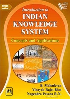 Introduction To Indian Knowledge System Concepts And Applications ...