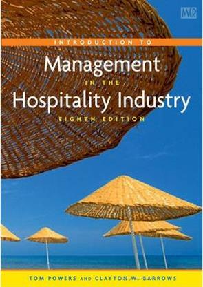 Introduction To Management In The Hospitality Industry 8Th Edition ...