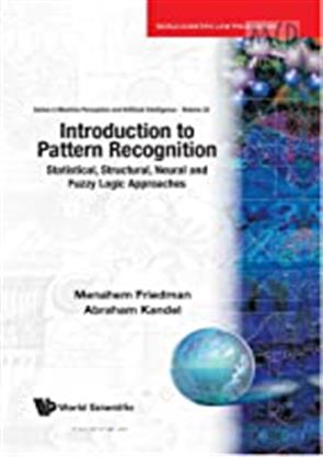 Introduction To Pattern Recognition Statistical Structural Neural And Fuzzy Logic Approaches ...