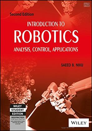 Introduction To Robotics Analysis Control Applications 2Nd Edition ...