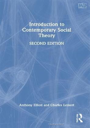 Introduction to Contemporary Social Theory 2nd Edition 2022 Hardbound ...