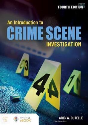 Introduction To Crime Scene Investigation 2020 Edition, Criminal Law ...