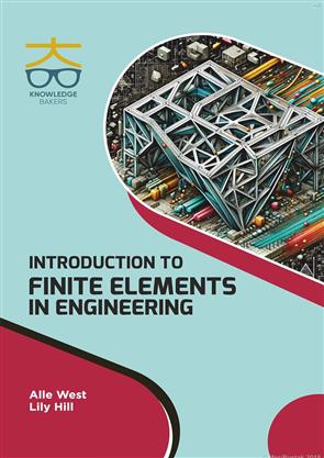 Introduction to Finite Elements in Engineering 2024