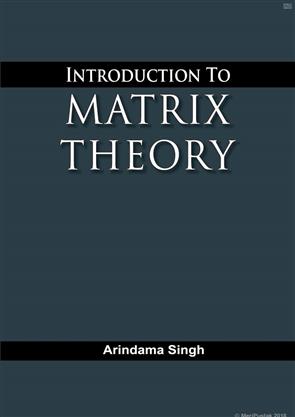Introduction to Matrix Theory, Mathematics & Statistics Books, Ane ...