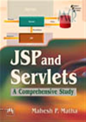 Jsp And Servlets : A Comprehensive Study, Computer Science and Information Technology Books, PHI ...