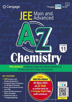 Jee Main and Advanced A To Z Chemistry Class 11, JEE / IIT-JEE, Cengage ...