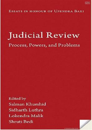 Judicial Review Process Powers and Problems