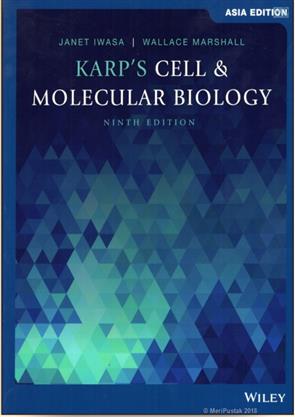 Karps Cell And Molecular Biology Concepts And Experiments Asian Edition ...
