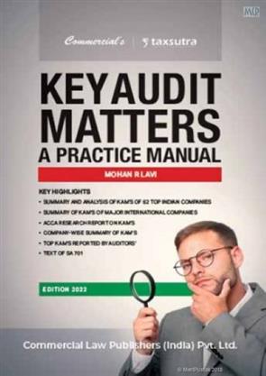 Key Audit Matters-A Practice Manual, Auditing, Commercial Law ...