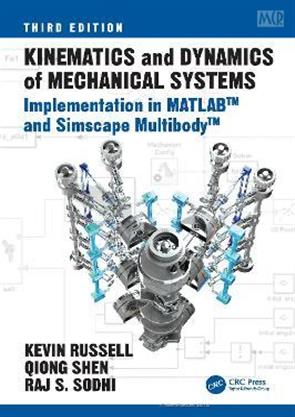 Kinematics and Dynamics of Mechanical Systems 3rd Edition 2022 Hardbound, Mechanical ...