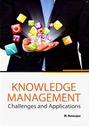 Knowledge Management Challenges And Applications, Nuclear Regulatory ...