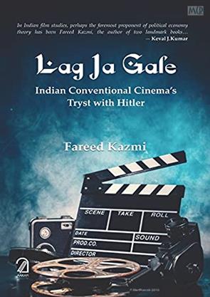 Lag Ja Gale Indian Conventional Cinema'S Tryst With Hitler, Political ...