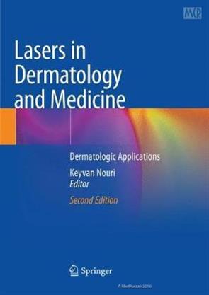 Lasers in Dermatology and Medicine Dermatologic Applications 2nd ...