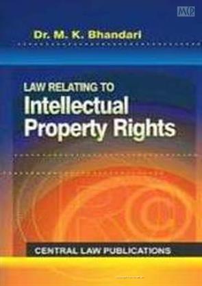 Law Relating To Intellectual Property Rights, Intellectual Property Law ...