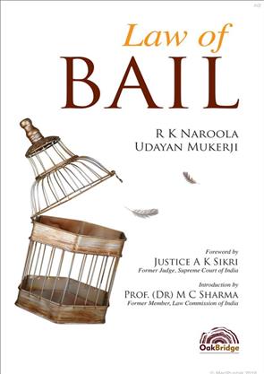 Law Of Bail First Edition, Criminal Law Books, OakBridge Publishing Pvt Ltd