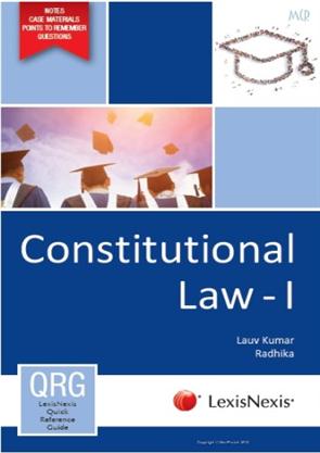 Lexisnexis Quick Reference Guide : Constitutional Law I, Law Books, Lexis Nexis