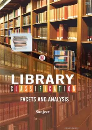 Library Classification Facets and Analysis