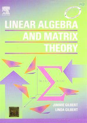 Linear Algebra And Matrix Theory, Books, Elsevier Science