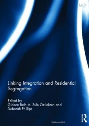 Linking Integration and Residential Segregation, Sociology, Taylor ...