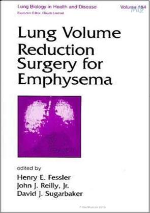 Lung Volume Reduction Surgery for Emphysema 2003 Edition, Respiratory ...