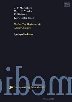 MAO The Mother of all Amine Oxidases 1st Editon 2000 Softbound ...