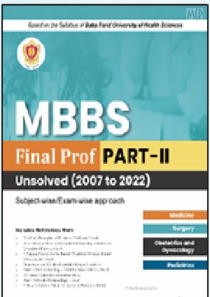 MBBS Final Prof PART-II Unsolved (2007 to 2022) Based on the Baba Farid ...