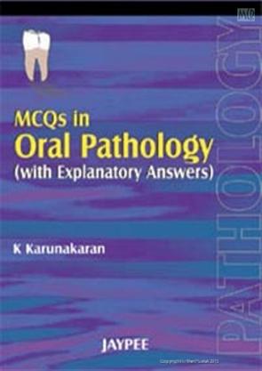 Mcqs In Oral Pathology (With Explanatory Answers), Dentistry Books, Jaypee Brothers Medical ...