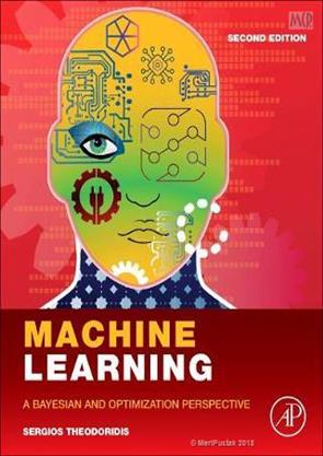 Machine Learning A Bayesian and Optimization Perspective 2020 Edition ...