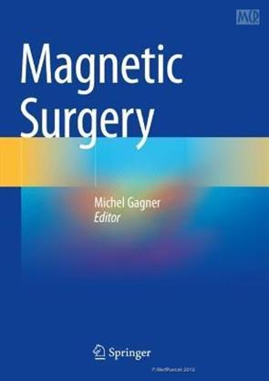 Magnetic Surgery 1st Editon 2021 Softbound, Surgery Books, Springer