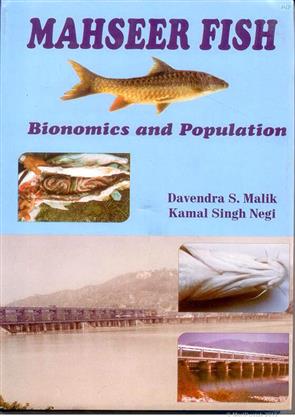 Mahseer Fish Bionomics and Population Barrage Impact on Fish Biology ...