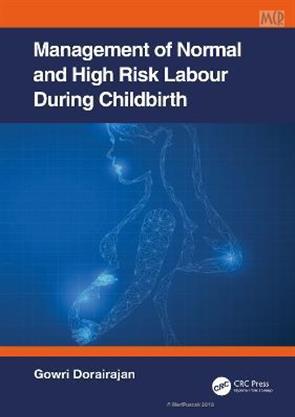 Management of Normal and High-Risk Labour during Childbirth 1st Edition ...