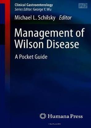 Management of Wilson Disease A Pocket Guide 1st Editon 2018 Softbound ...