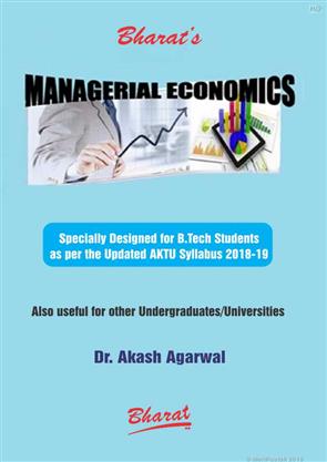 Managerial Economics 2018, By Dr AKASH AGARWAL, 9789351396222