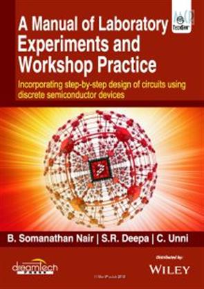 Manual Of Laboratory Experiments And Workshop Practice, Aeronautical Engineering Books, Wiley India