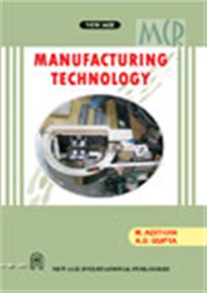 Manufacturing Technology, Mechanical / Production Engineering Books ...