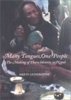Many Tongues One People The Making of Tharu Identity in Nepal ...