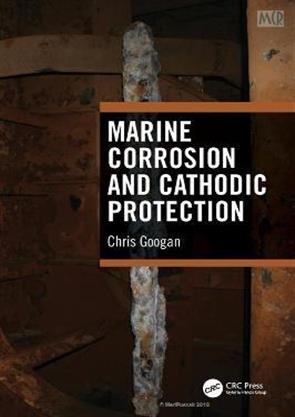 Marine Corrosion and Cathodic Protection 1st Edition 2022 Hardbound ...