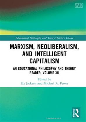Marxism, Neoliberalism, and Intelligent Capitalism 1st Edition 2021 Hardbound, Artificial ...
