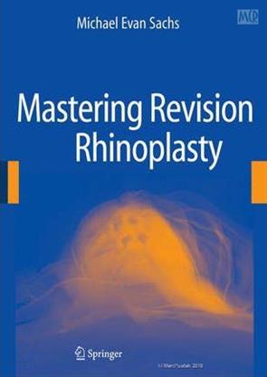 Mastering Revision Rhinoplasty 1st Editon 2006 Hardbound, Surgery Books ...