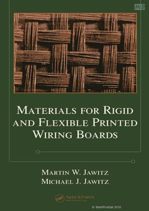 Materials For Rigid and FleXIble Printed Wiring Boards, Science, CRC Press