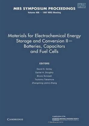 Materials For Electrochemical Energy Storage And Conversion Ii ...