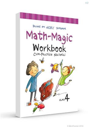 Math Magic NCERT Workbook cum Practice Material for Class 4, Class IV ...