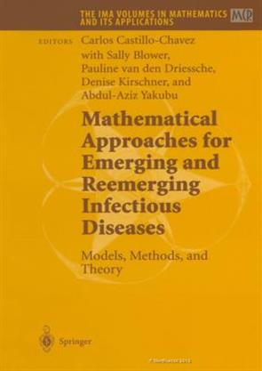 Mathematical Approaches for Emerging and Reemerging Infectious Diseases ...