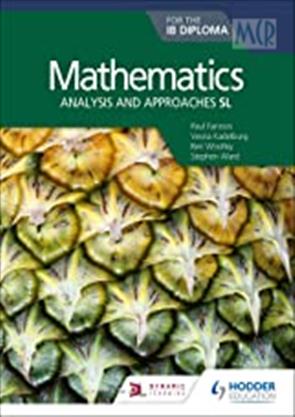 Mathematics For The Ib Diploma Analysis And Approaches Sl Analysis And ...