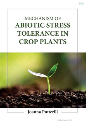 Mechanism Of Abiotic Stress Tolerance In Crop Plants (Hb 2023)