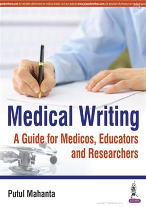 Medical Writing A Guide For Medicos, Educators And Researchers, Medical ...