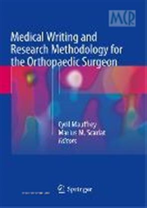 Medical Writing and Research Methodology for the Orthopaedic Surgeon ...